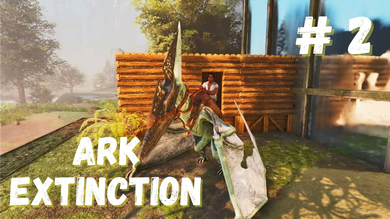 ARK EXTINCTION #2 On déménage la base ! - YouTube