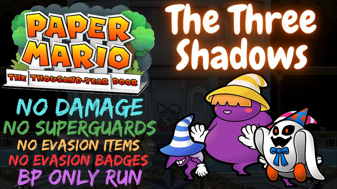Paper Mario: TTYD Switch No Damage, No Superguards, No Evasion Items ...