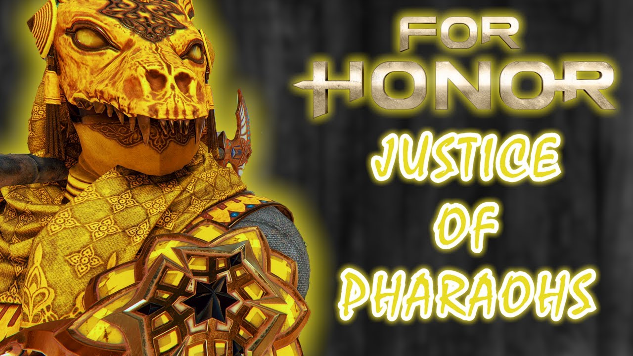 FOR HONOR INDONESIA - JUSTICE OF THE PHARAOHS!!! - YouTube