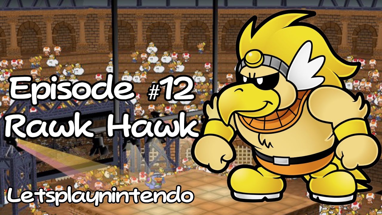 Paper Mario TTYD Chapter 3: RAWK HAWK - YouTube