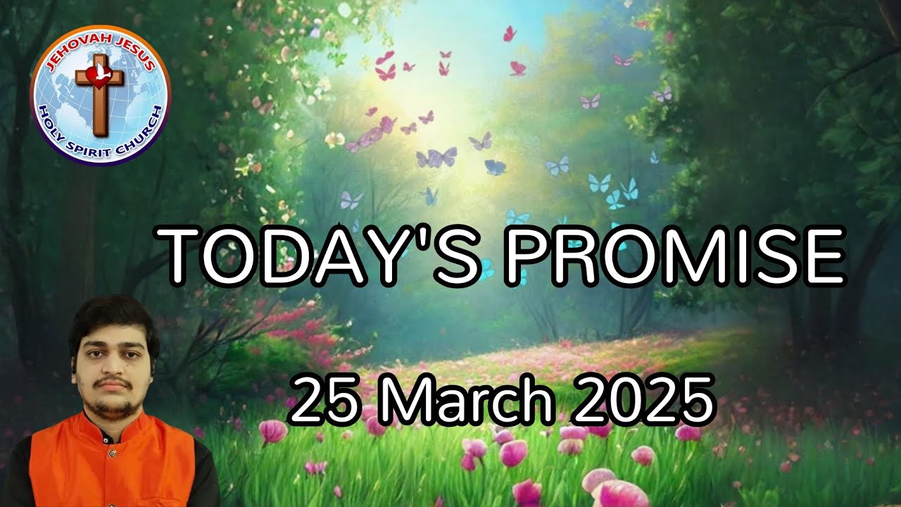 Today's Promise | 25 March 2025 - YouTube