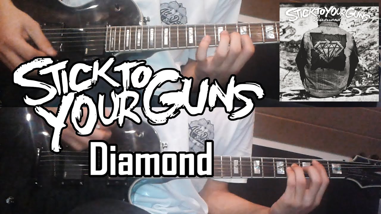 Stick To Your Guns - Diamond TABS Guitar Cover HD - YouTube