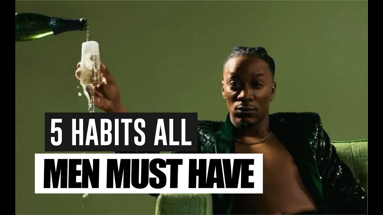 5 Habits That Make Any Guy Instantly More Attractive - YouTube