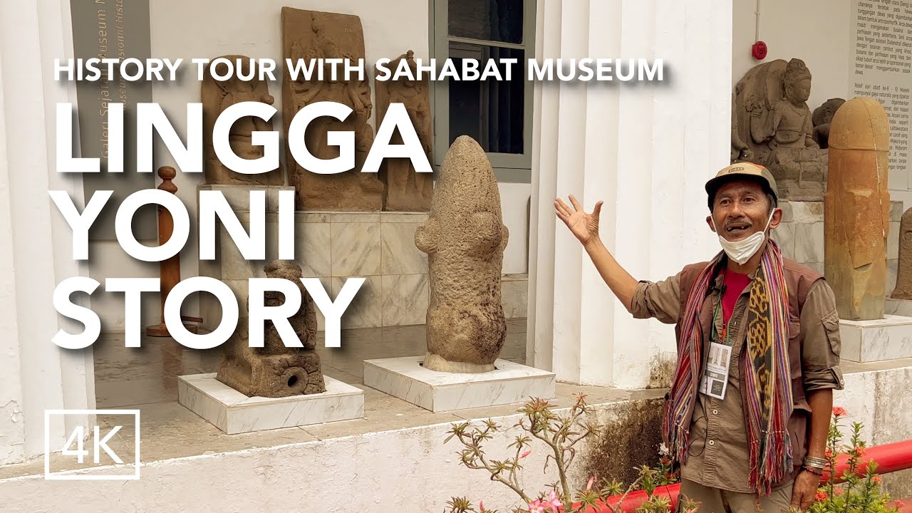 CERITA LINGGA YONI BERSAMA SAHABAT MUSEUM ︎ MUSEUM NASIONAL - YouTube