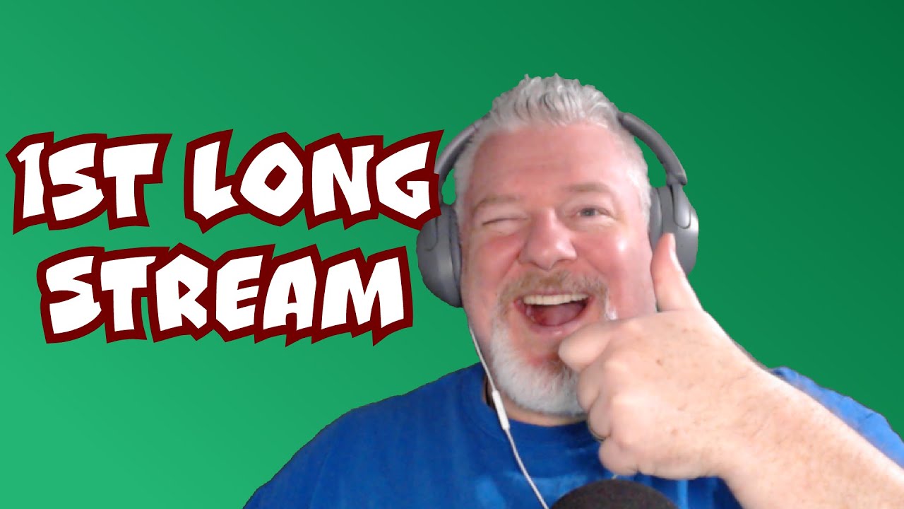 First every long stream! Let's go! - YouTube