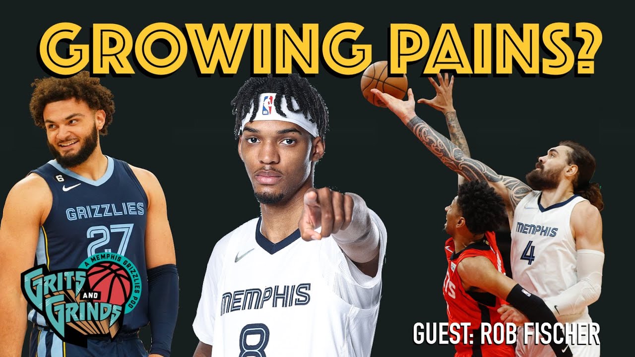 Expectations and growing pains for the Grizzlies (Guest: Rob Fischer ...