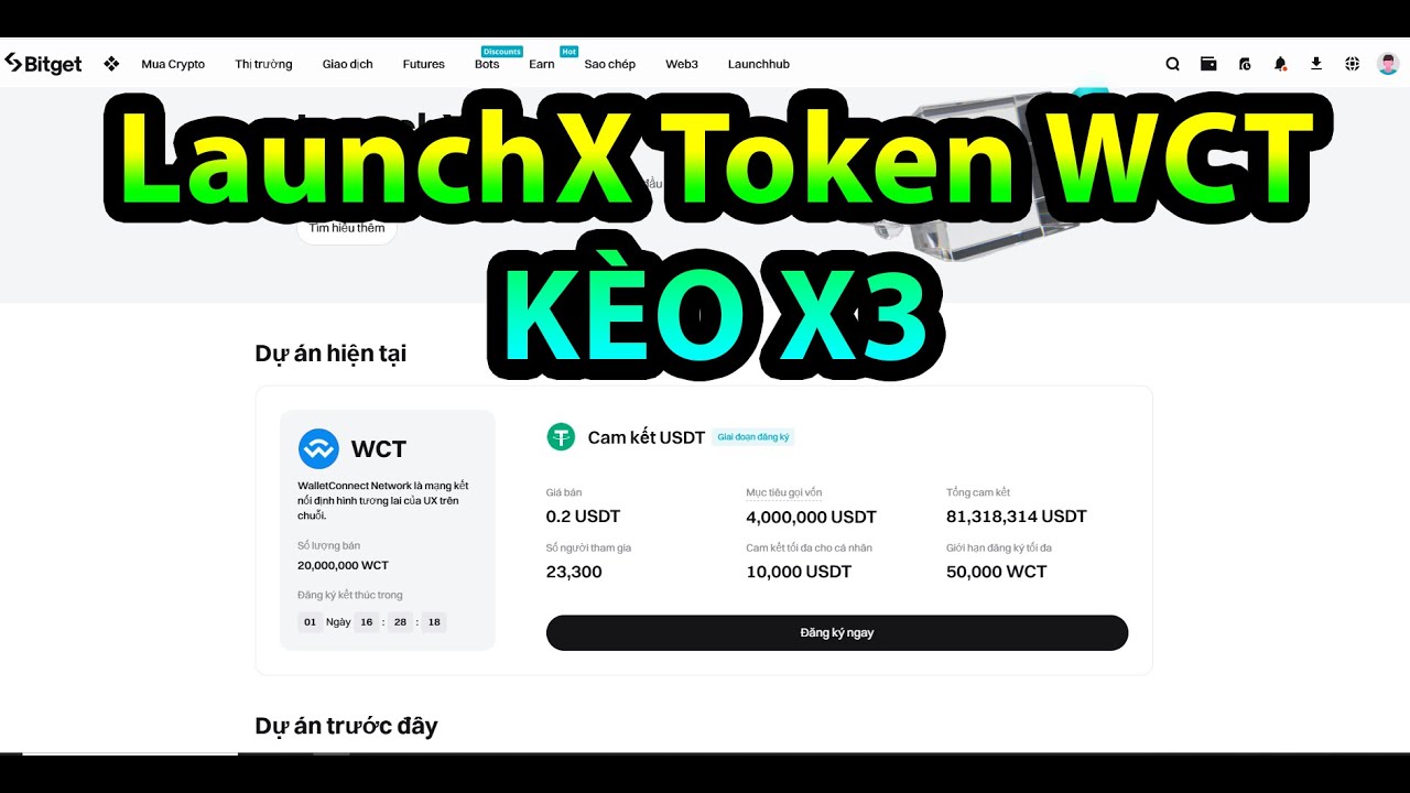 Hướng Dẫn Tham Gia LaunchX Token WCT (WalletConnect) Bitget - YouTube