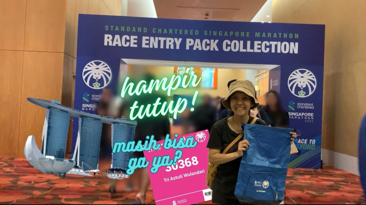 Ambil Race Pack SCSM 2023. Duh…udah mepet waktunya! Semoga masih ...