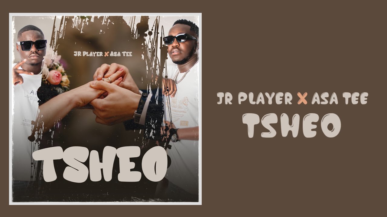 JR Player & Asa Tee - TSHEO (Official Lyrics Visualizer) - YouTube Music