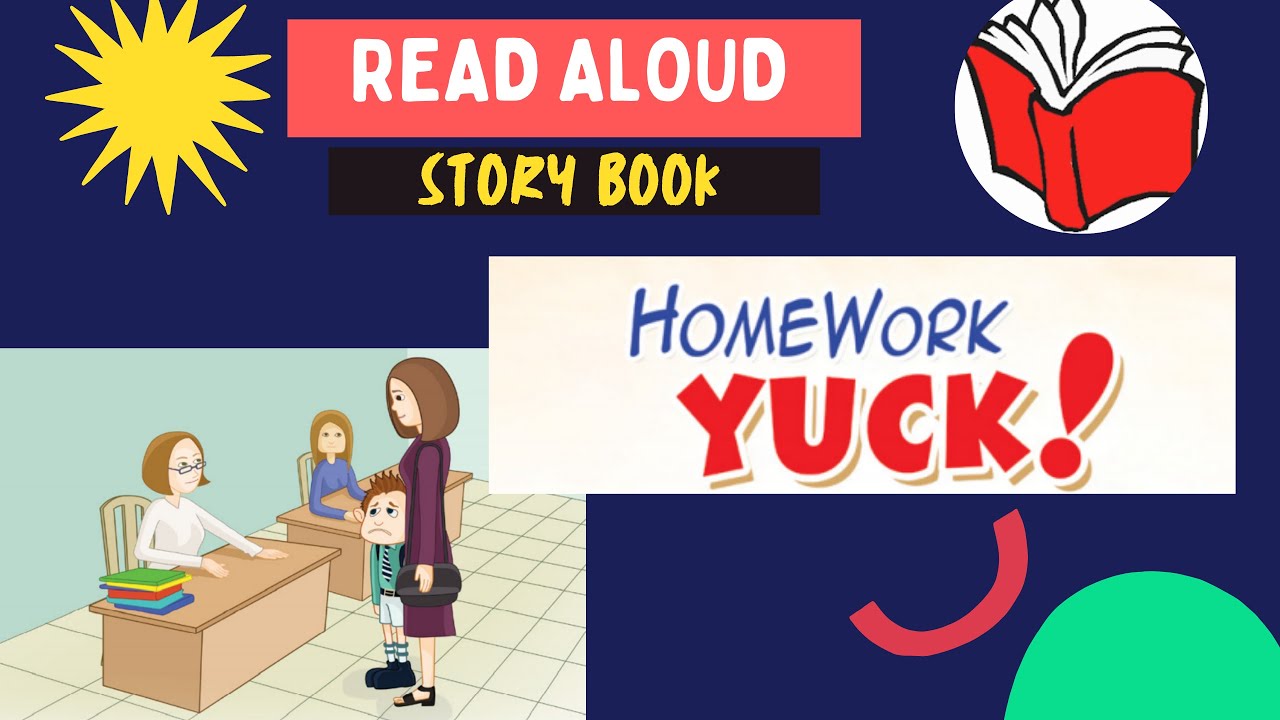Home Work Yuck! School Book Story Read Aloud Read Along | Primary ...