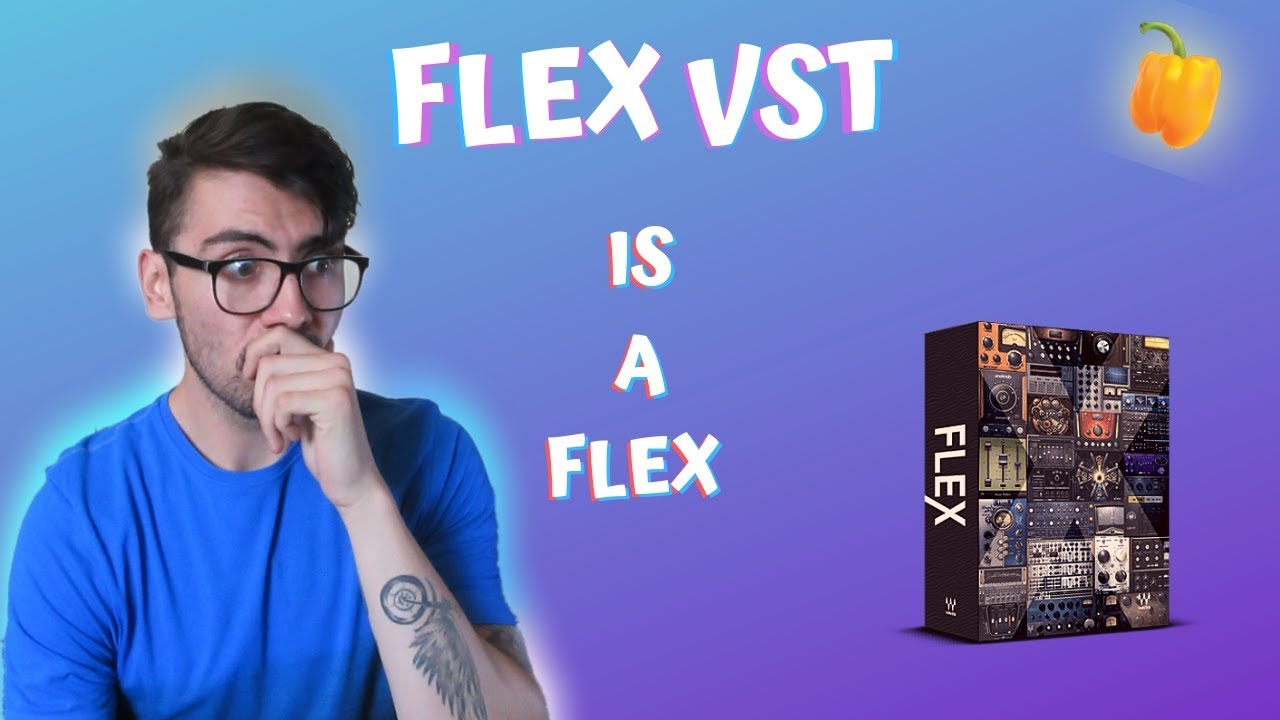 NEW FLEX VST IS ABSOLUTELY A GREAT STOCK PLUGIN IN FL STUDIO - YouTube