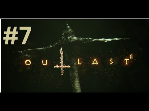 outlast 2 Chapter 1 Genesis Part 7 - YouTube