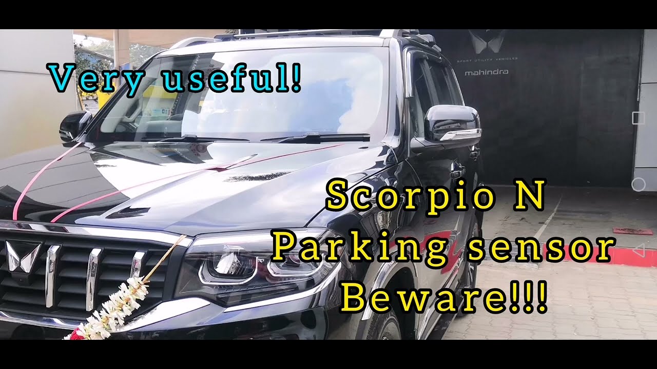 Scorpio N front parking sensor KNOW THIS!!! - YouTube