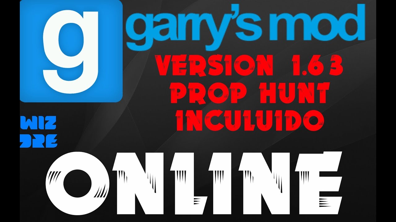GARRY'S MOD 13 V1.63| DESCARGAR E INSTALAR GMOD13 + PROP HUNT + ONLINE ...