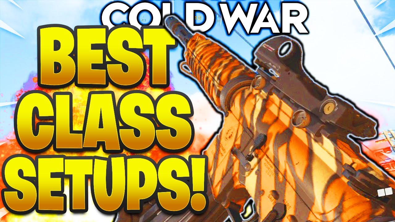 BLACK OPS COLD WAR BEST CLASS SETUPS! COLD WAR BEST CLASS SETUPS , BEST ...
