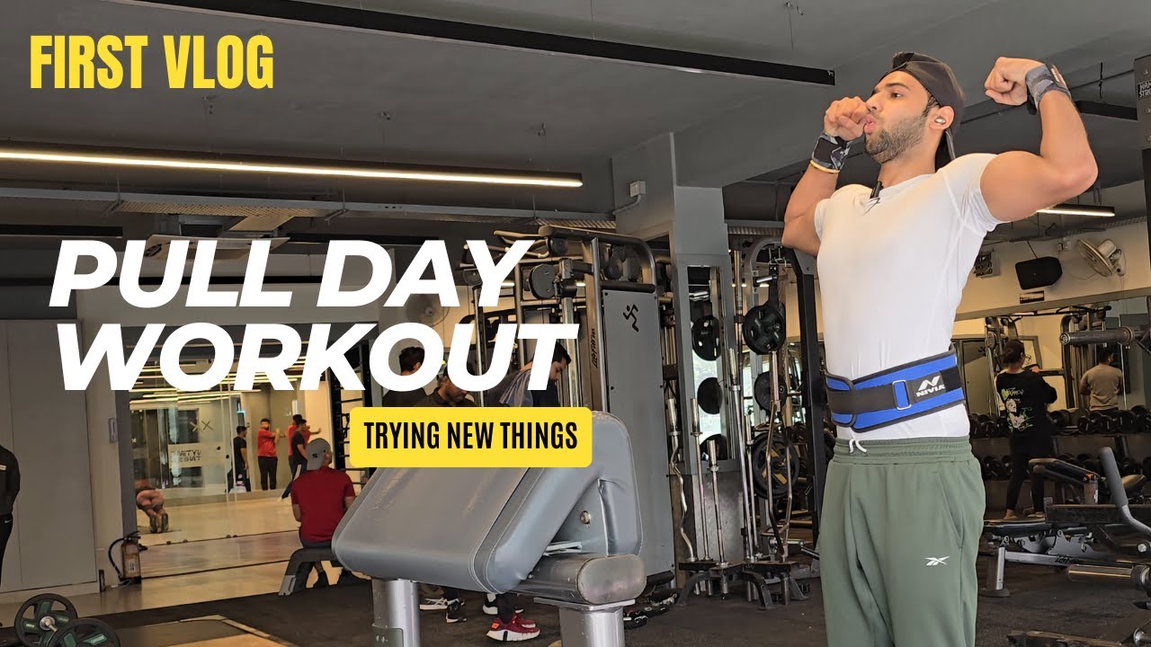 MY FIRST VLOG | ft. PULL DAY | GYM WORKOUT VLOG - YouTube