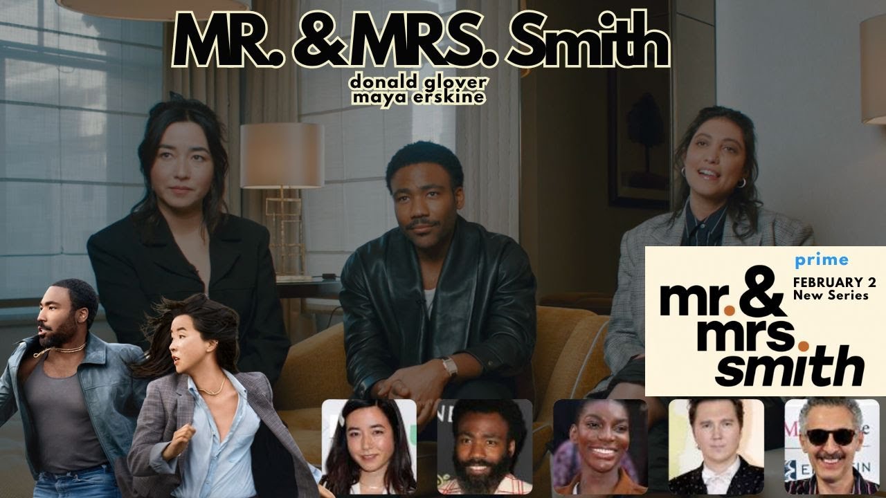 Mr & Mrs Smith Cast Interview (Donald Glover, Maya Erskine, and ...
