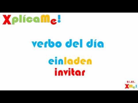 El verbo del día "einladen" significa invitar. - Xplícame - Alemán para ...