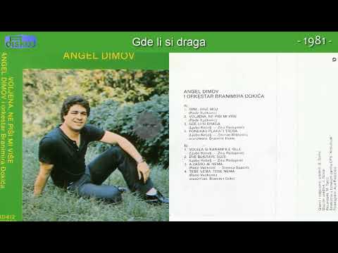 Angel Dimov - Voljena, ne pisi mi vise - (Audio 1981) - CEO ALBUM