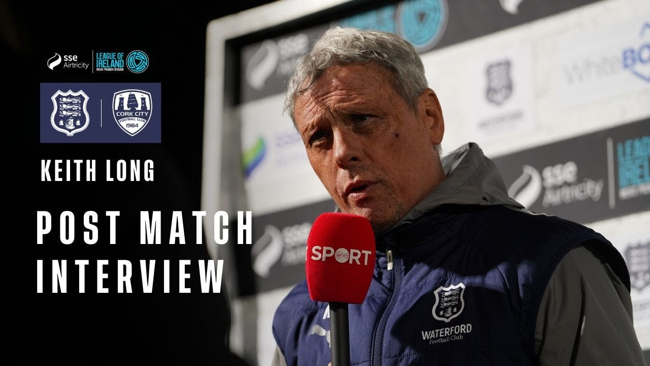 KEITH LONG POST-MATCH INTERVIEW | CORK CITY FC (H) - YouTube