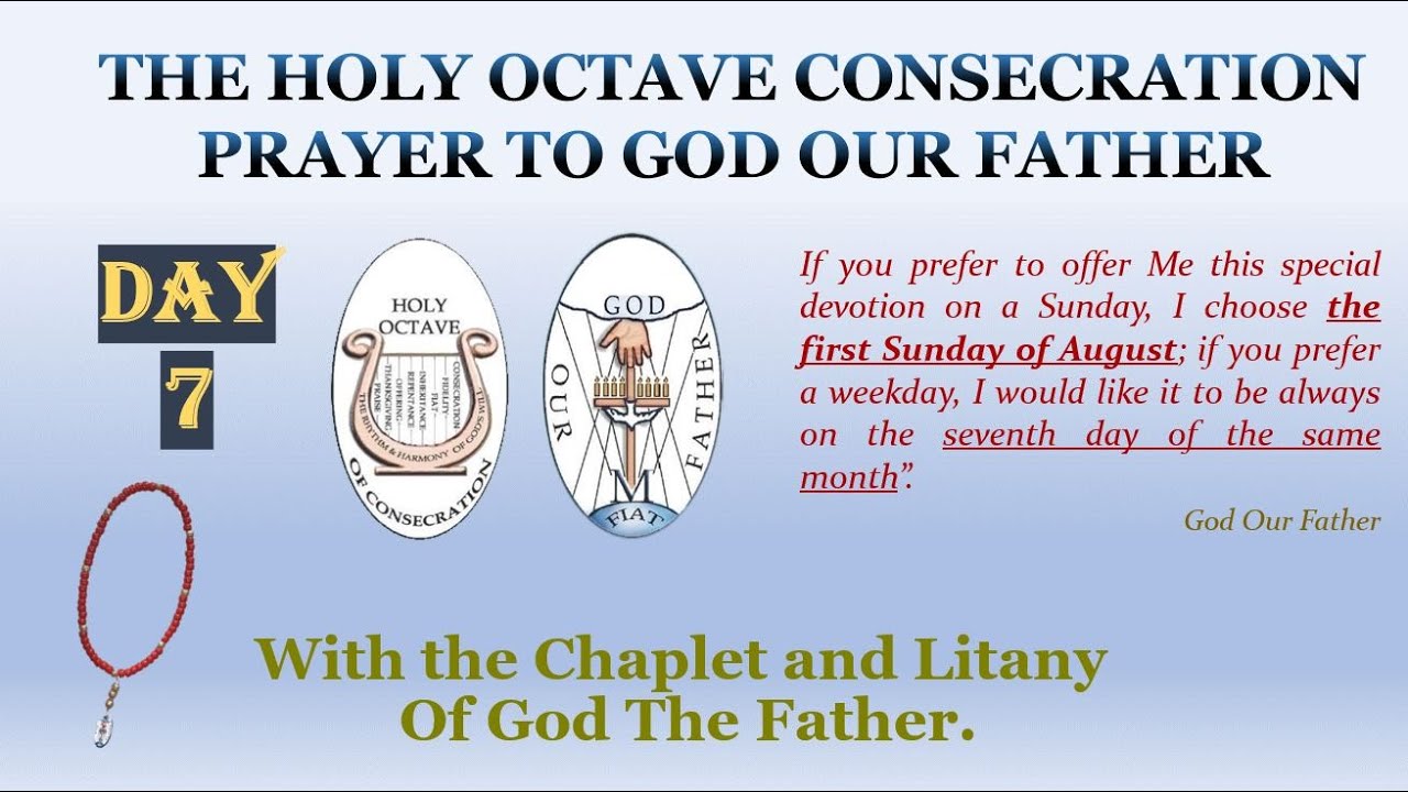 Day 7 God the Father ~ Father of All Mankind ~ Eight Day Consecration ...
