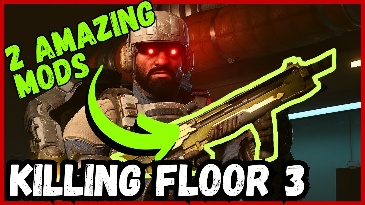 Best Engineer Weapon Mods | KILLING FLOOR 3 - YouTube