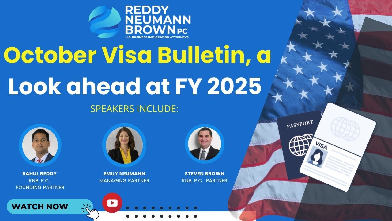 October Visa Bulletin, a Look ahead at FY 2025 - YouTube