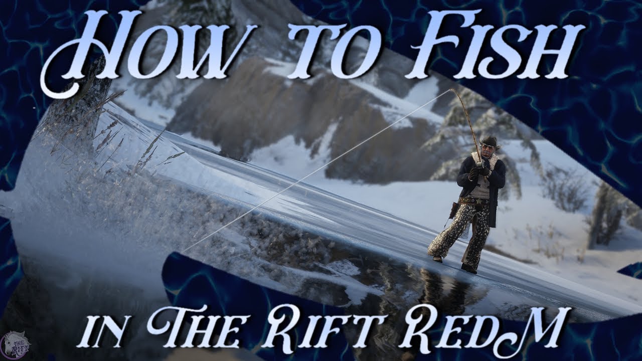 The Rift RedM - Fishing Tutorial - YouTube