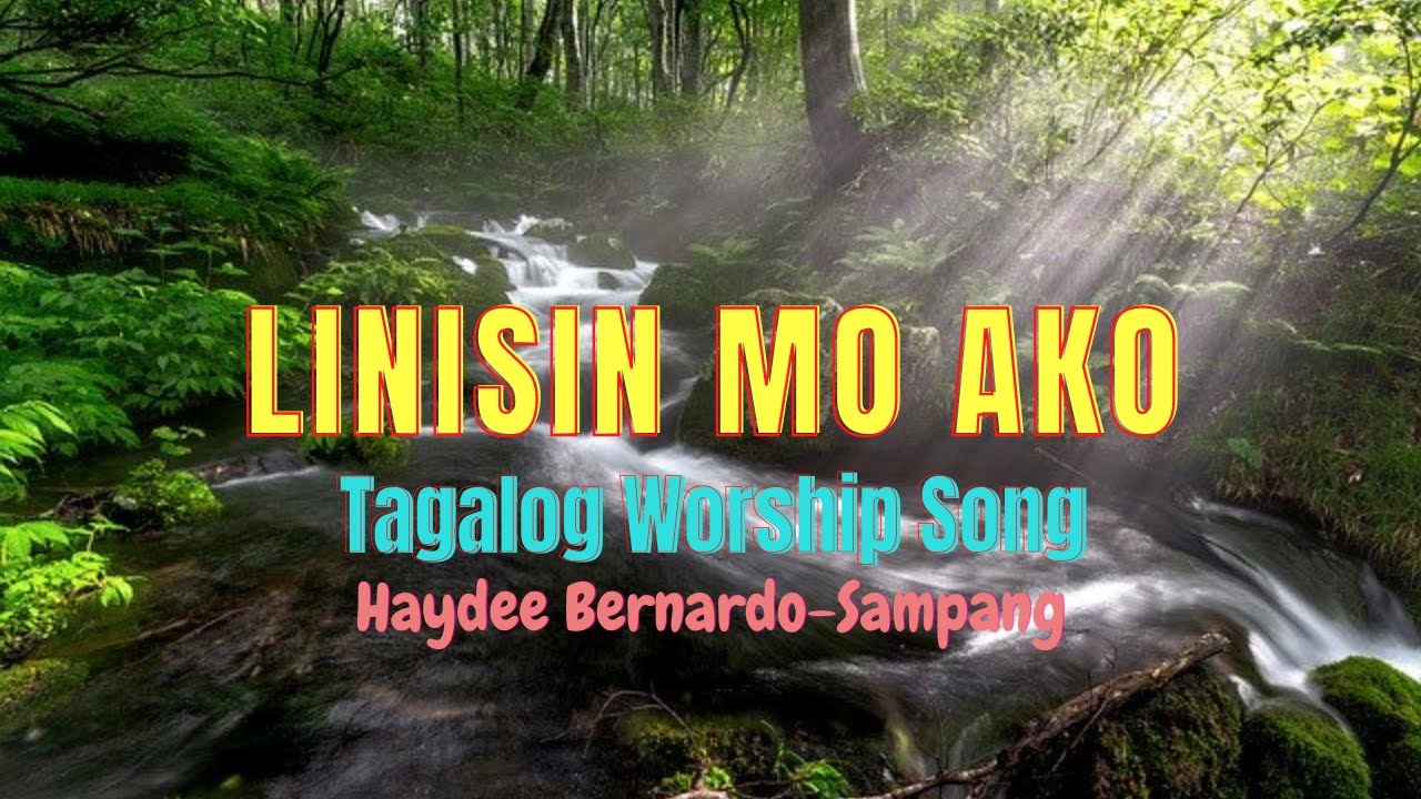 Linisin Mo Ako | Tagalog Worship Song - YouTube Music