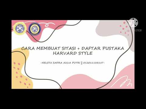 CARA MEMBUAT SITASI DAN DAFTAR PUSTAKA HARVARD STYLE || Nelsya Safira ...