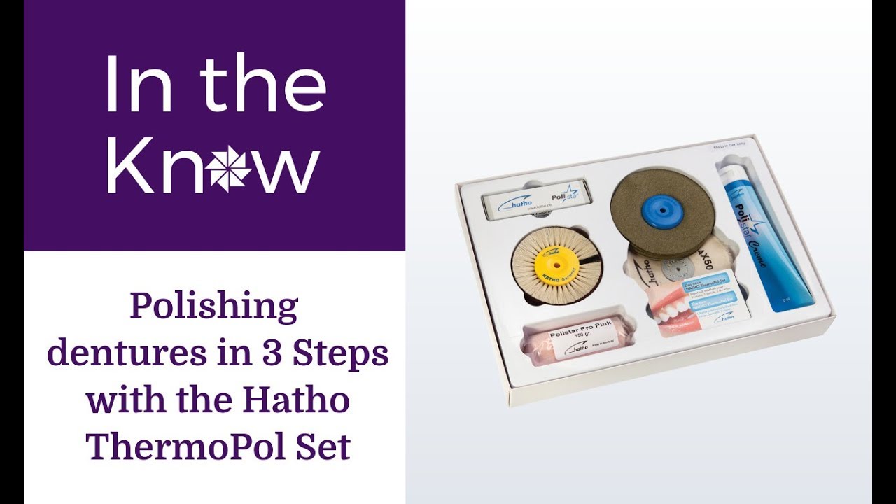 HATHO ThermoPol Set - Polishing thermoplastic dentures in 3 steps - YouTube