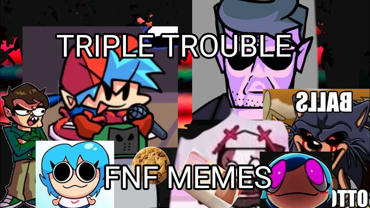 FNF - Triple Trouble (FNF Memes Mix) - YouTube