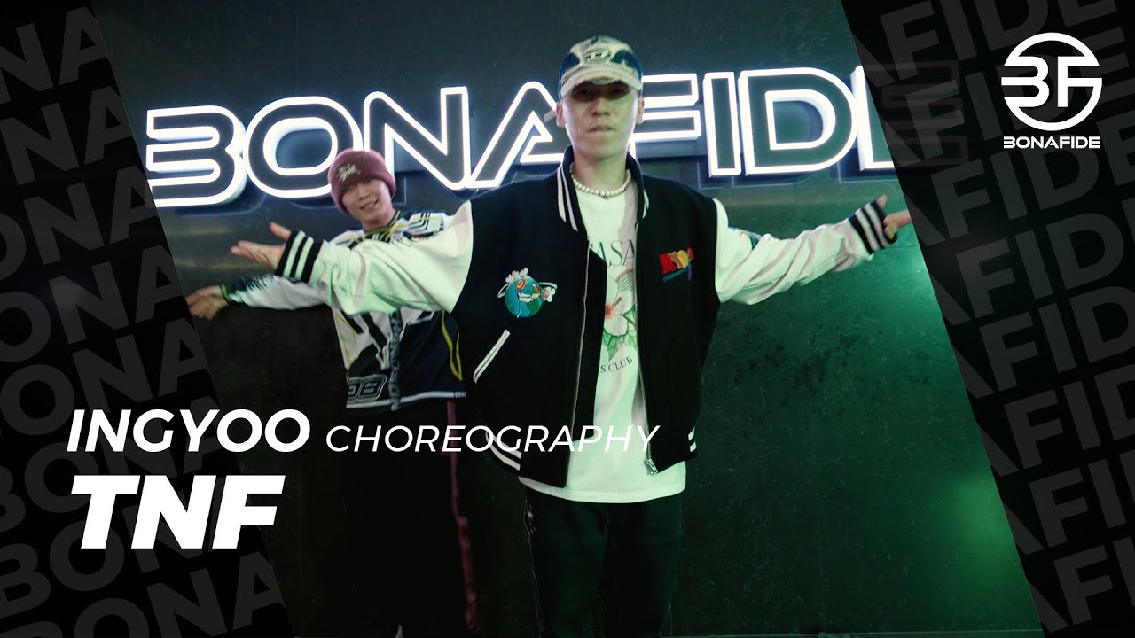 BILL STAX - TNF / Ingyoo Choreography - YouTube