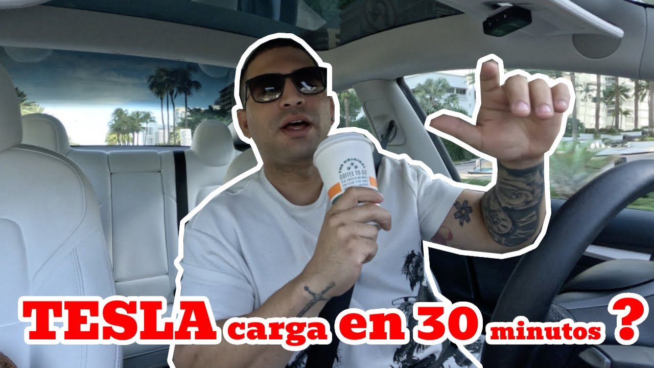 TESLA model 3 CARGA en 30 MINUTOS[Carpool vlog 035] - YouTube