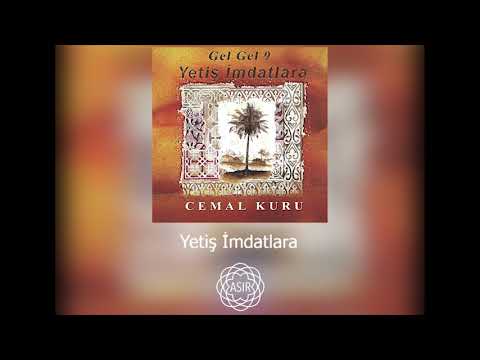 Cemal Kuru - Yetiş İmdatlara