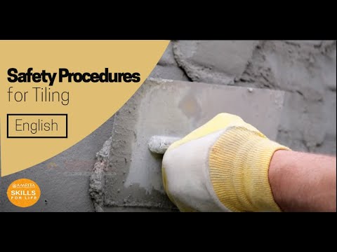 3. Safety Procedures For Tiling (English) - YouTube