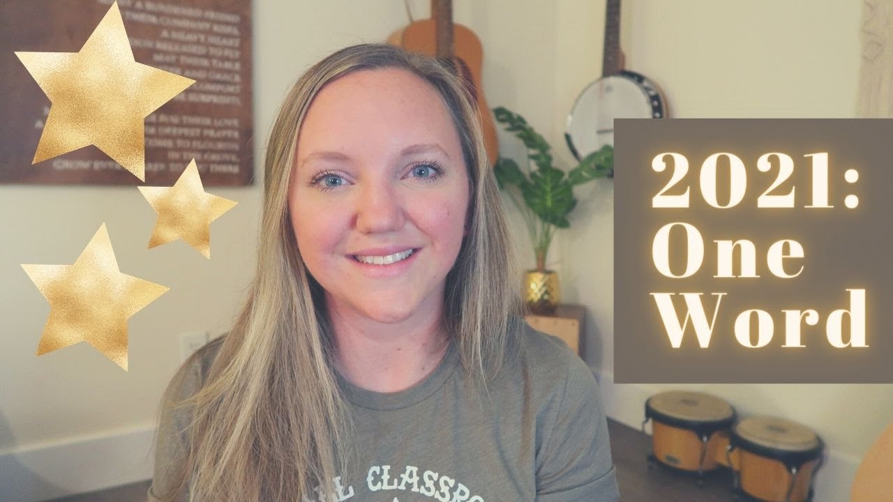 2021 RESOLUTIONS || ONE WORD - YouTube