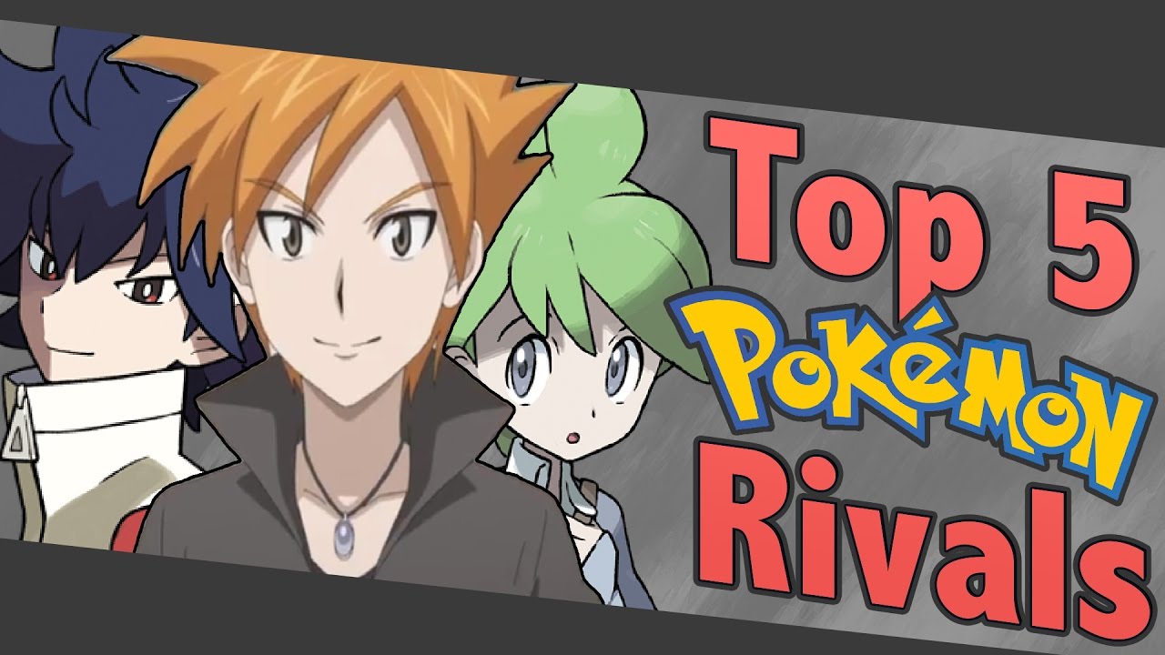 Top 5 Pokemon Rivals - YouTube