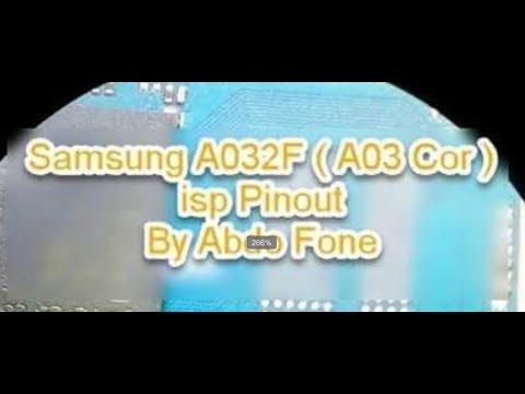 Samsung Galaxy A03 Core SM-A032 ISP Pinout #gsmsanjoy - YouTube