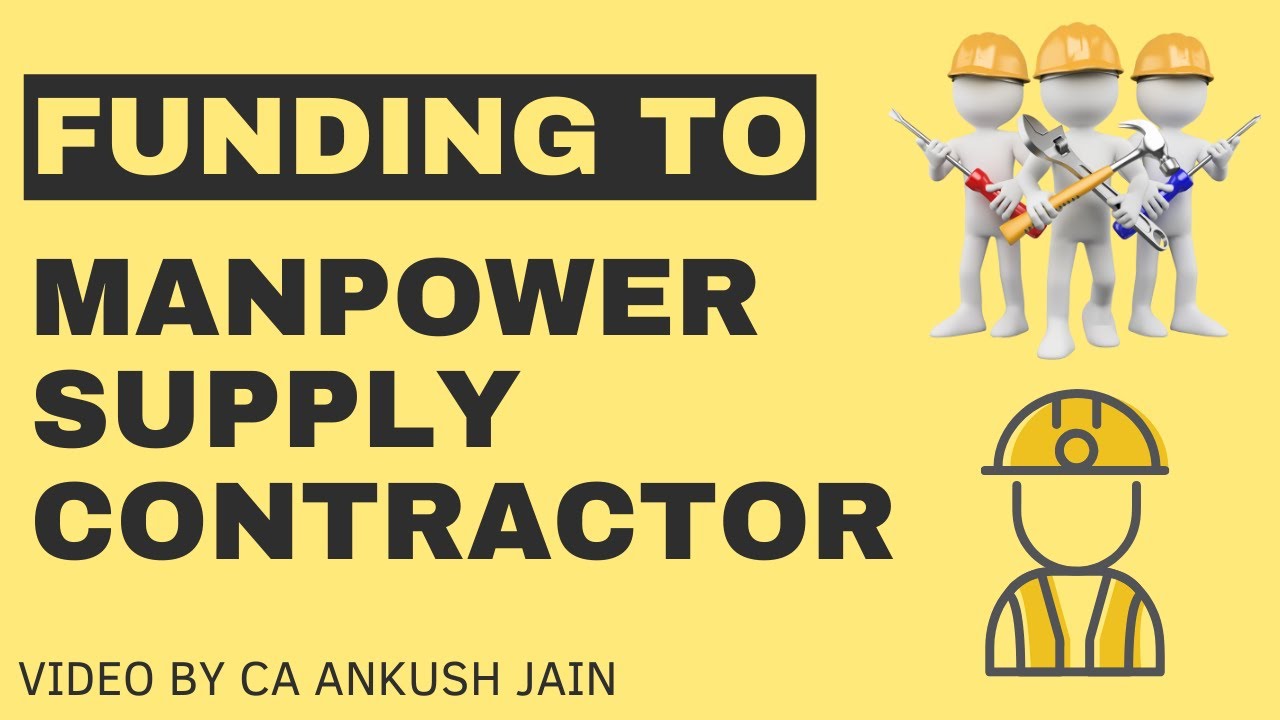Funding to Manpower Supply contractor Profile - YouTube