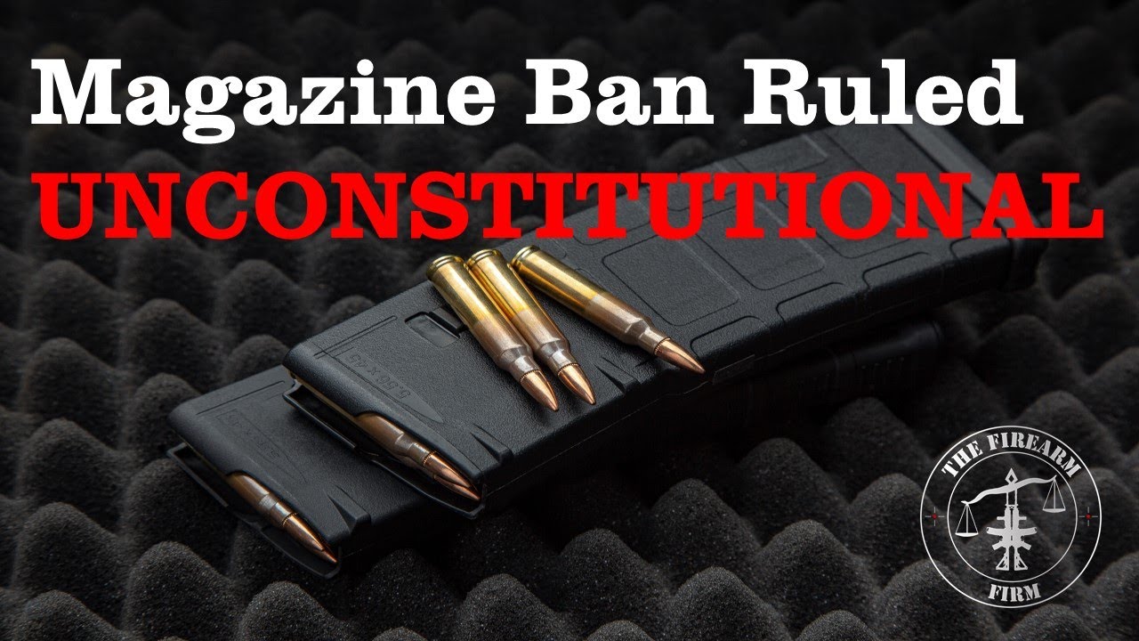 Court Rules Magazine Ban UNCONSTITUTIONAL! @TheFirearmFirm - YouTube