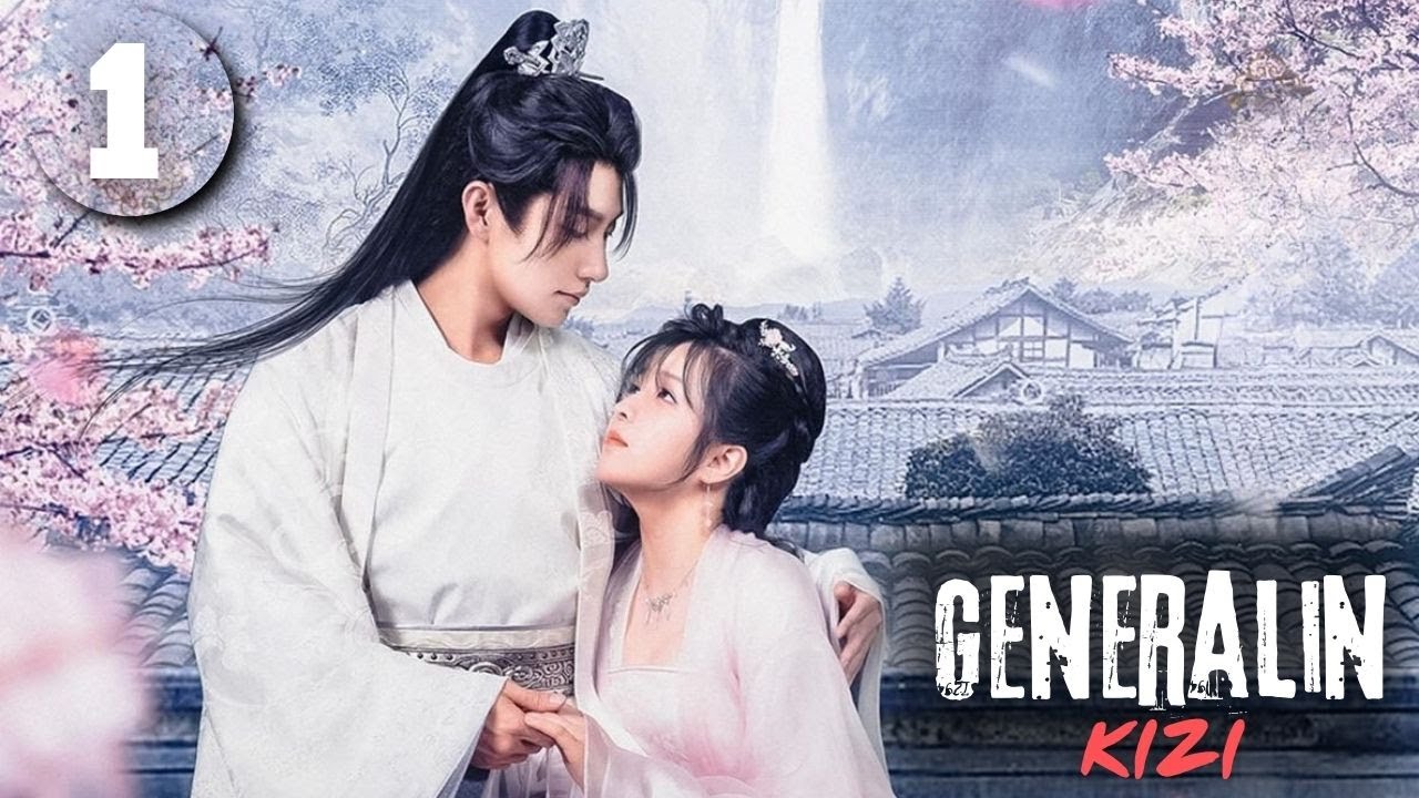 Generalin Kızı l 1. Bölüm l The General's Sweety l Hyde, Guo Xin Yu l 将军的农家妻 - YouTube