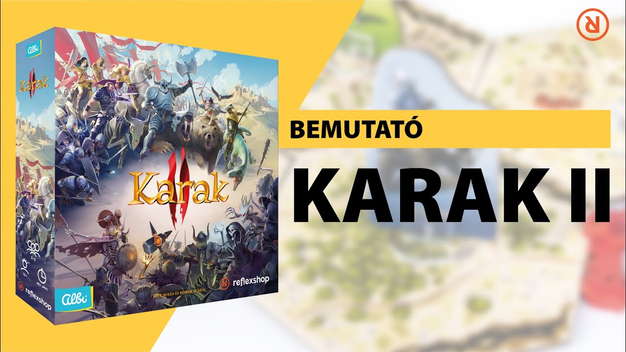 Karak II ⚔️🏰 | Bemutató - YouTube