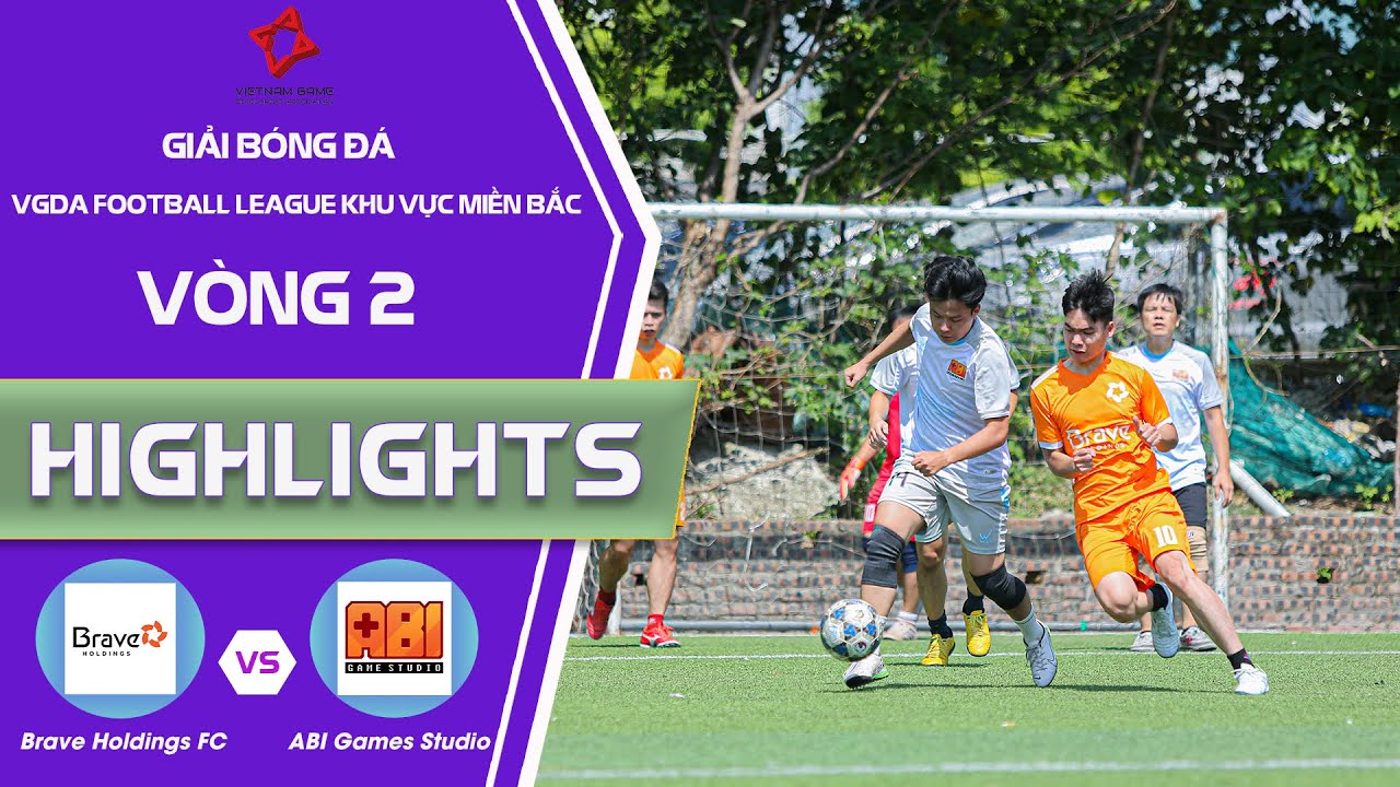 🎞 HIGHLIGHTS: Brave Holdings FC vs ABI Games Studio | VÒNG 2-GIẢI BÓNG ...
