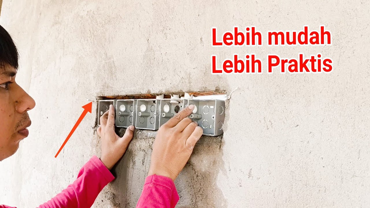 PEMASANGAN INBOW DUS/MANGKOK SAKLAR atau STOP KONTAK LISTRIK - YouTube