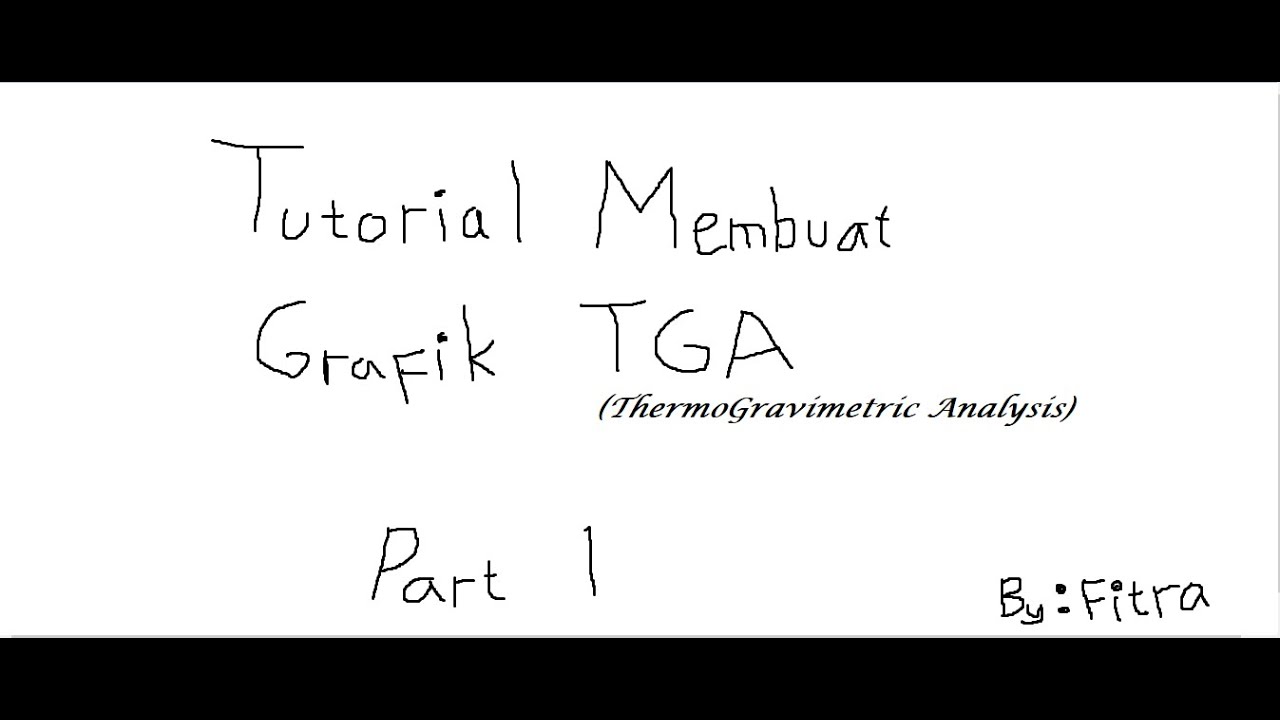 [Tutorial] Part 1 Membuat Grafik TGA || Menggunakan OriginLab - YouTube