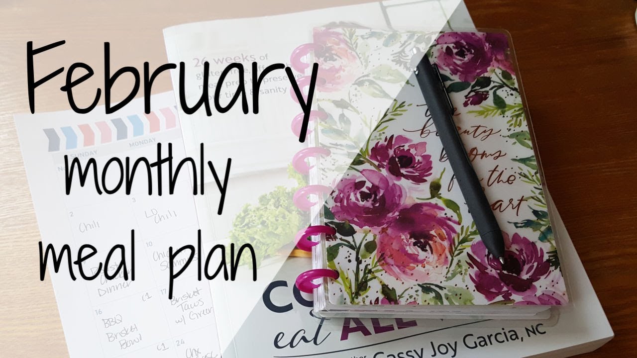 February 2020 Meal Plan | How To Create A Monthly Meal Plan | Monthly ...
