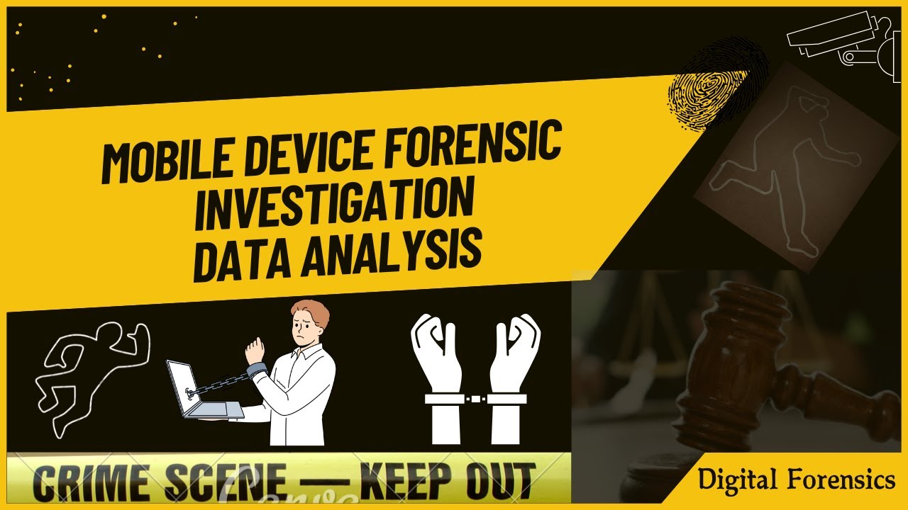 Mobile Device Forensic Investigation - Data Analysis - YouTube