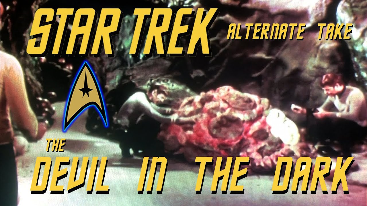 Star Trek: Alternate Take - The Devil In The Dark - Kirk's Body Double ...