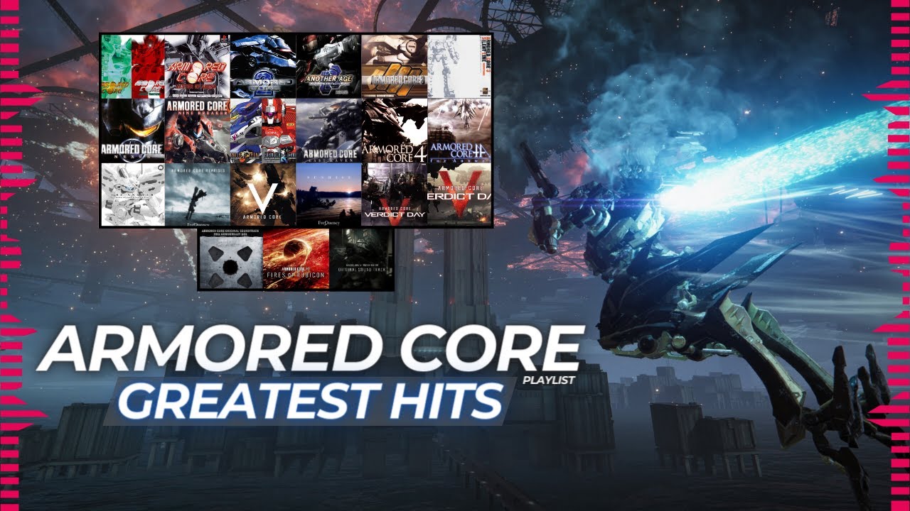 Listening to my ORGANIZED Best Armored Core Music Playlist - YouTube